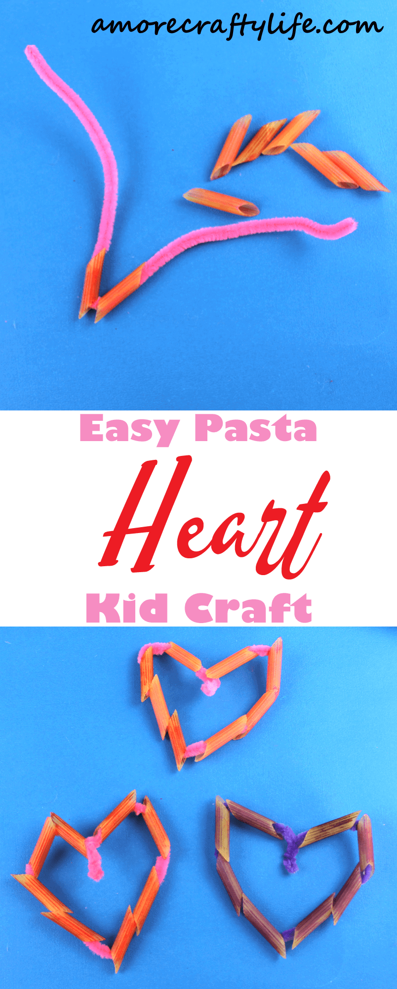 Pasta Heart Craft for Kids - Valentine's Day Fun - A More Crafty Life