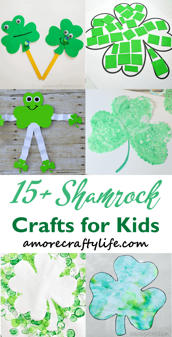 17 Shamrock Crafts for Kids: Create St Patrick’s Day Fun - A More ...
