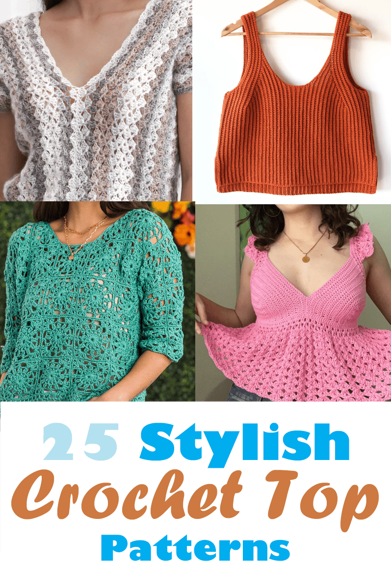 Crochet Top Patterns to Make - 29 Stylish Ideas - A More Crafty Life
