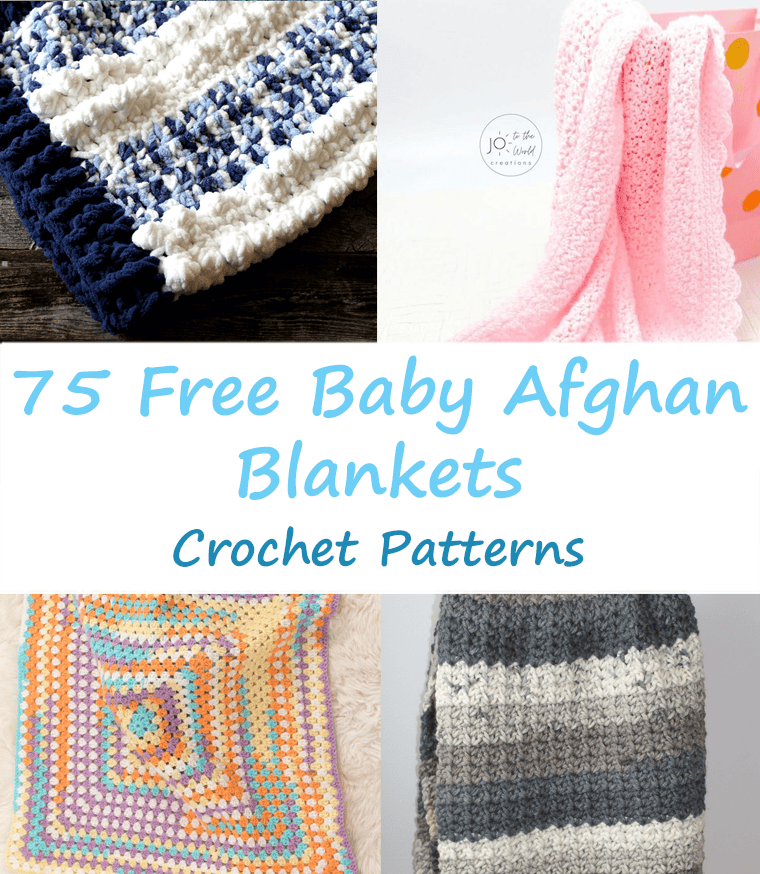 75 Free Crochet Baby Afghan Patterns to Make: Cozy Crochet Ideas - A ...
